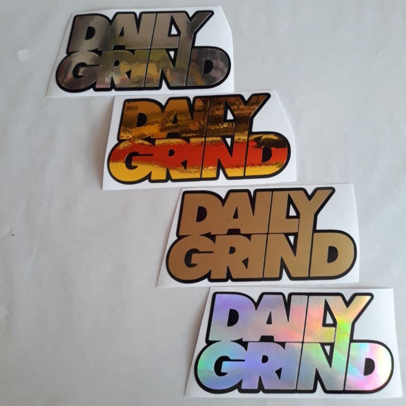 DAILYGRIND STICKER/DECAL IN GOLD, SILVER & HOLOGRAM | Shopee Philippines