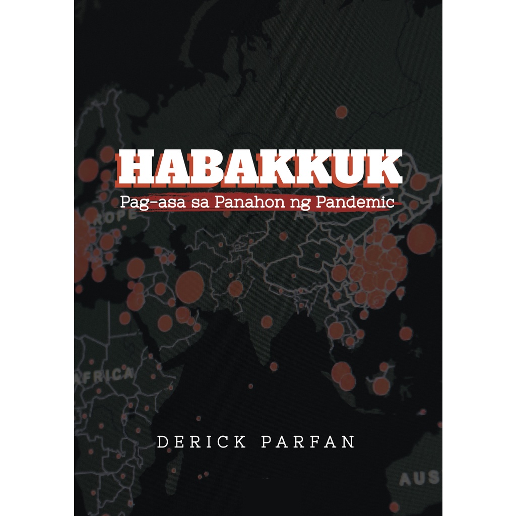 Habakkuk Pag-asa sa Panahon ng Pandemic by Derick Parfan (Taglish ...