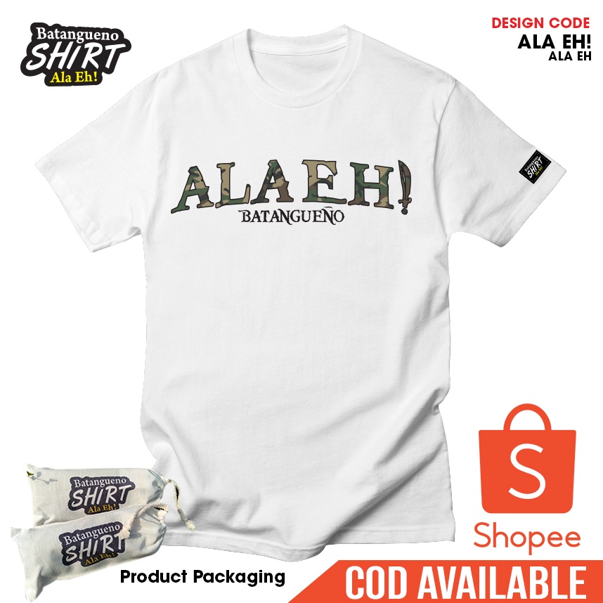 Ala Eh Camou by Batangueno Shirt | Shopee Philippines