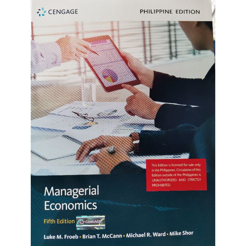 Managerial Economics 5th Edition philippine edition by Froeb, McCann ... Managerial Economics 5th Edition philippine edition by Froeb, McCann ...