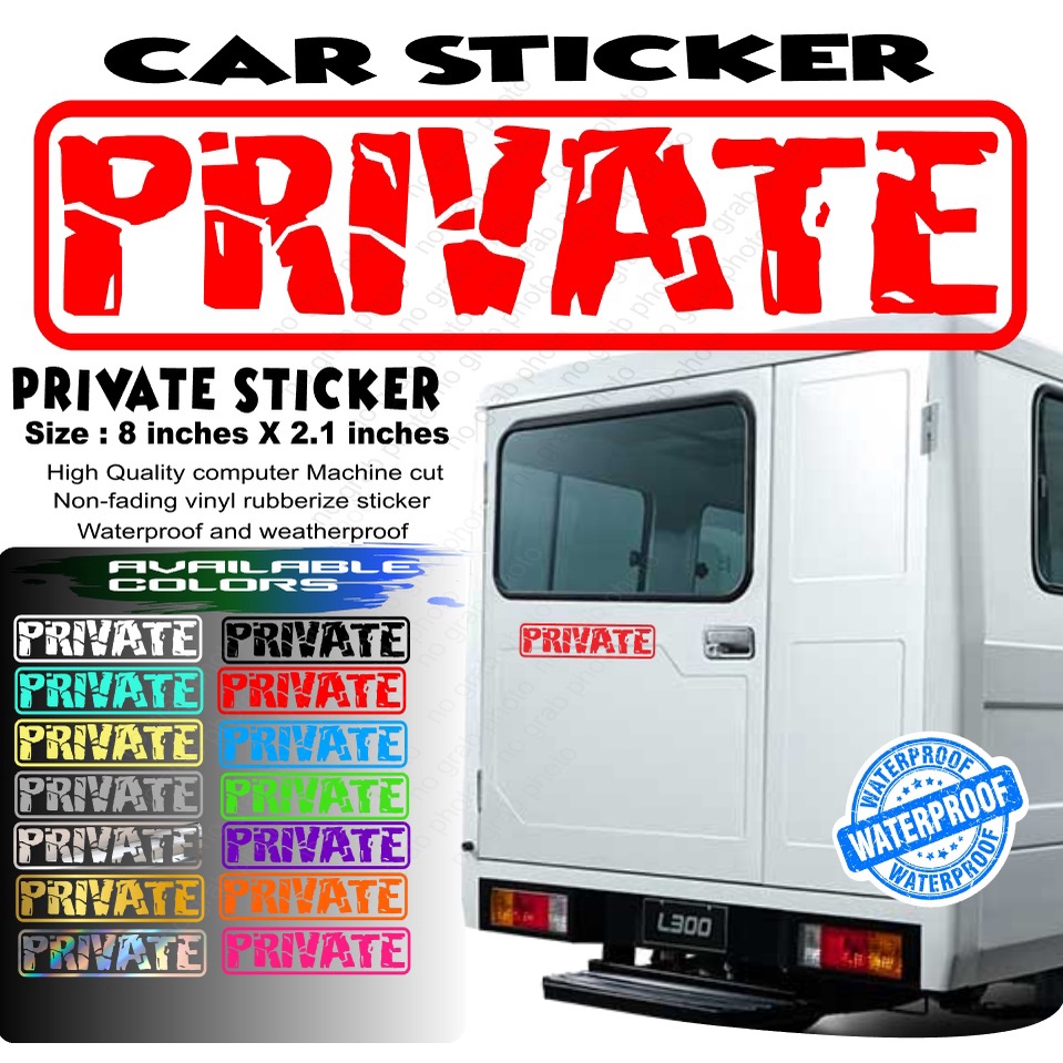 Private sticker for car / motorcycle /jeep /van / tricycle sticker ...