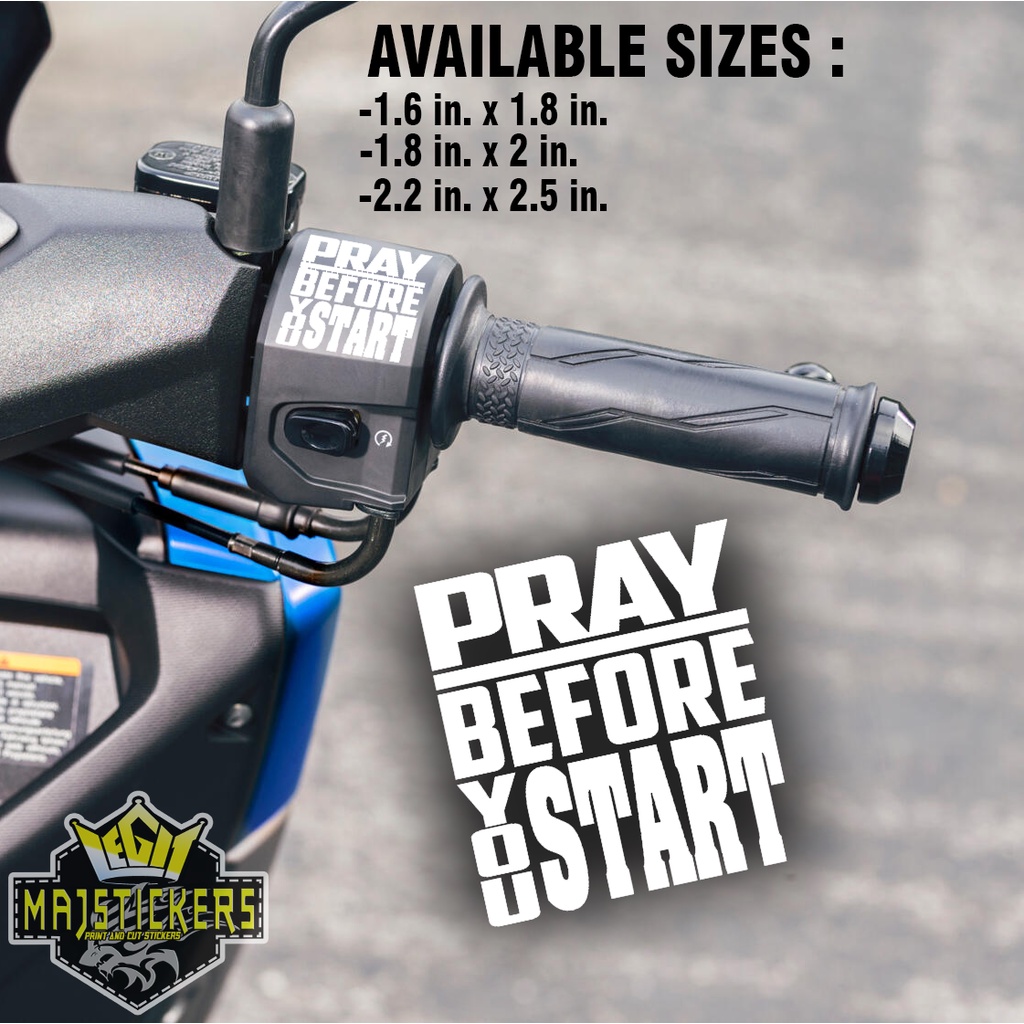 Pray Before You Start Cutout Sticker Waterproof, MajStickers | Shopee ...