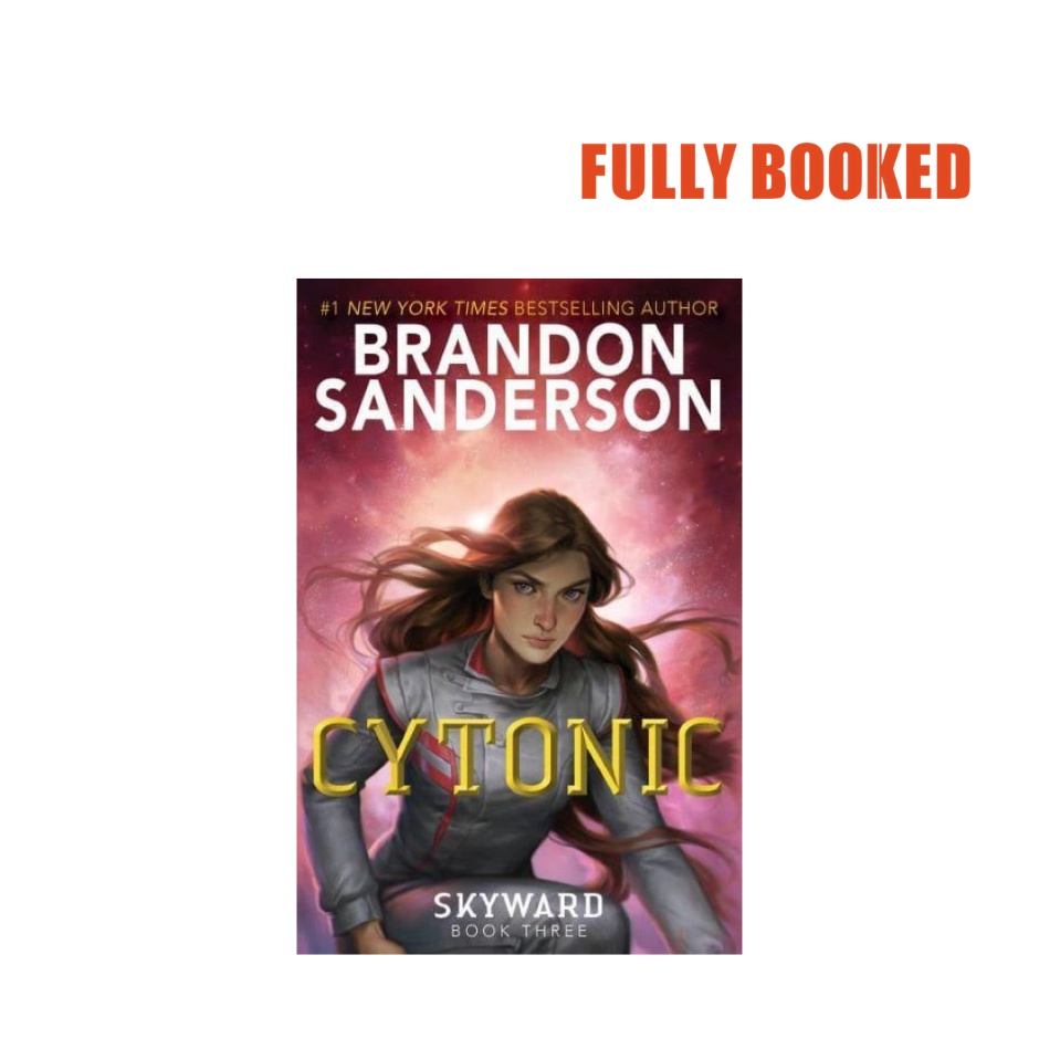 Cytonic: Skyward, Book 3, International Edition (Paperback) by Brandon ...