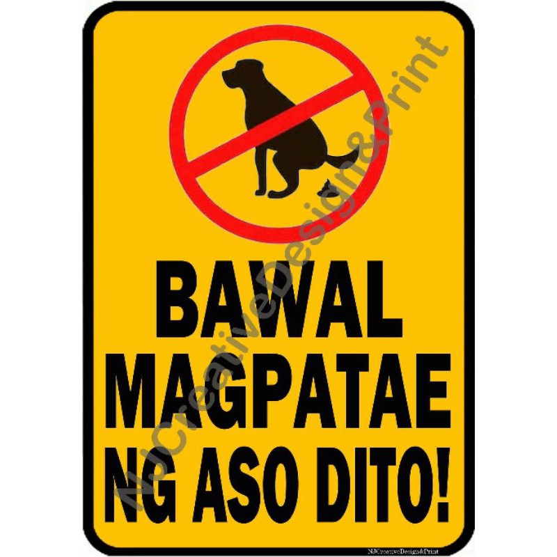 Bawal Magpatae ng Aso Dito! (A4 Laminated Signage) | Shopee Philippines