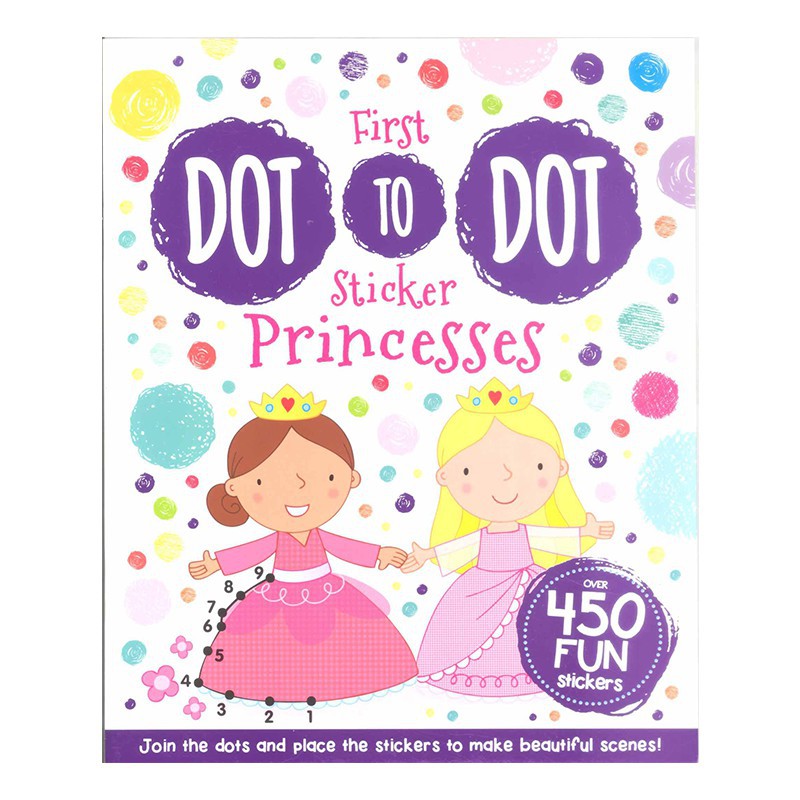 First Dot-to-Dot Sticker Princesses | Coloring Book | Sticker Book ...