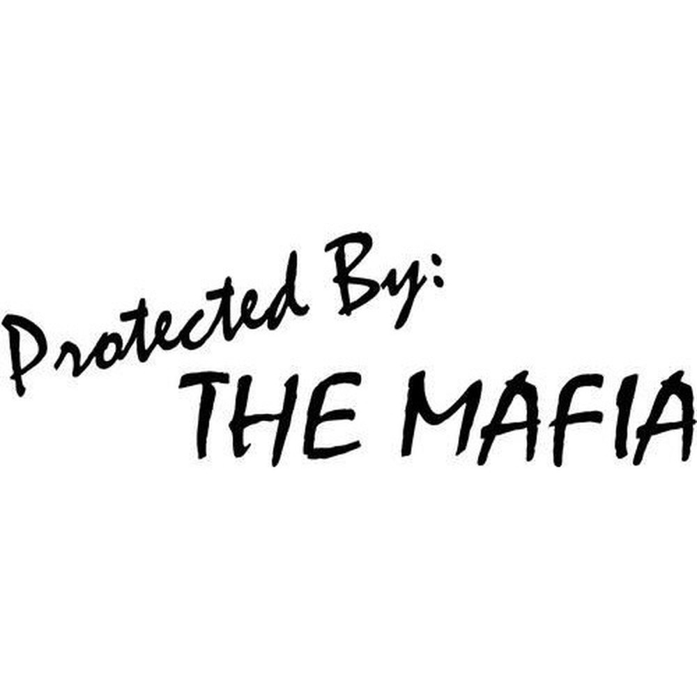 Protected by the Mafia Home Decor Car Truck Window Decal Sticker ...