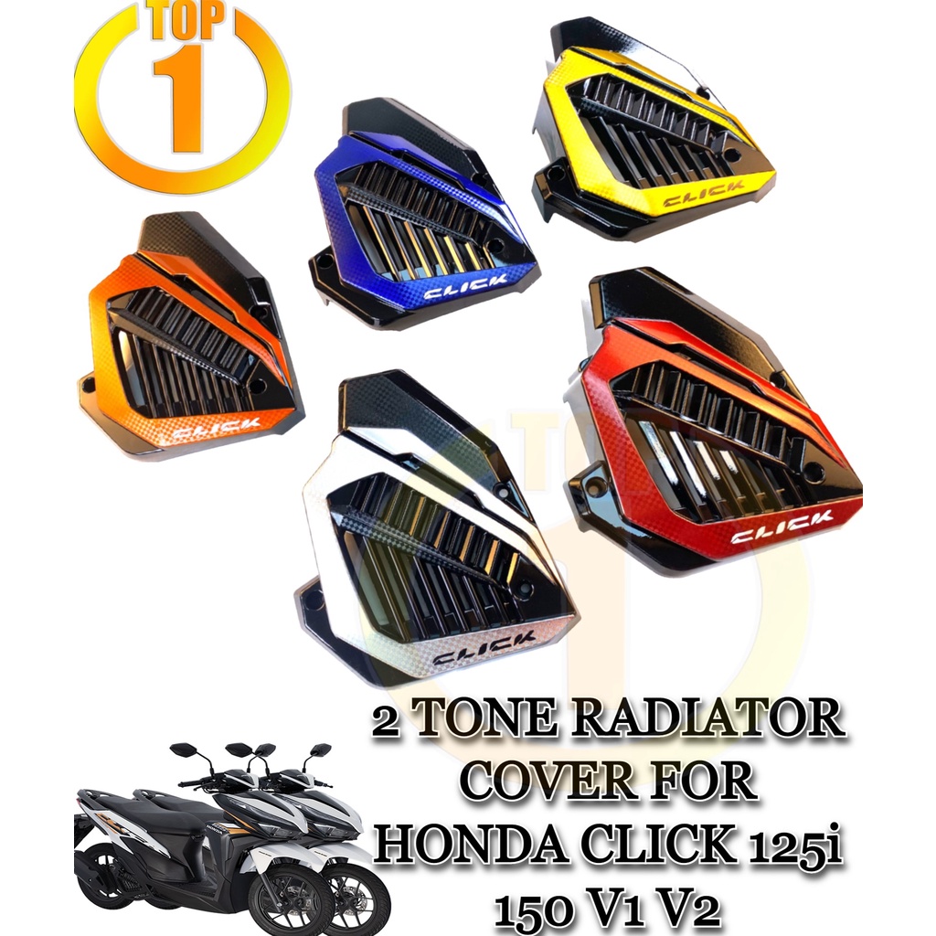 TOP1PH New 2 Tone High Quality Radiator Cover For Honda Click 125i 150i ...