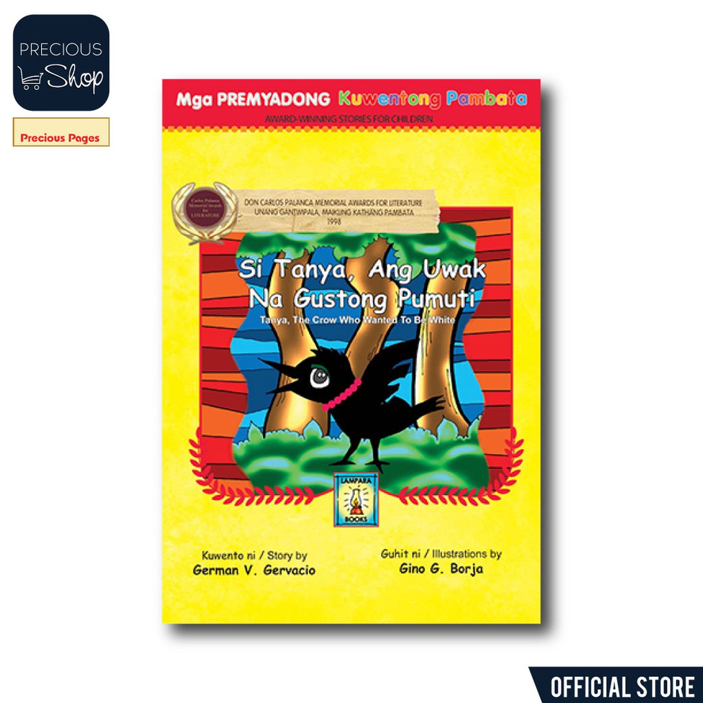Mga Premyadong Kuwentong Pambata - Si Tanya, Ang Uwak Na Gustong Pumuti ...