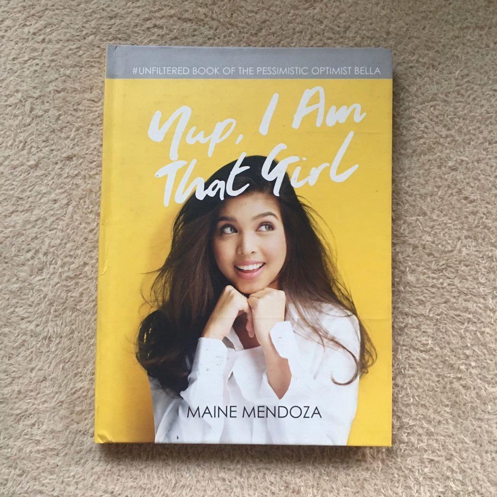 Maine Mendoza book Yup I Am That Girl (hardbound) | Shopee Philippines
