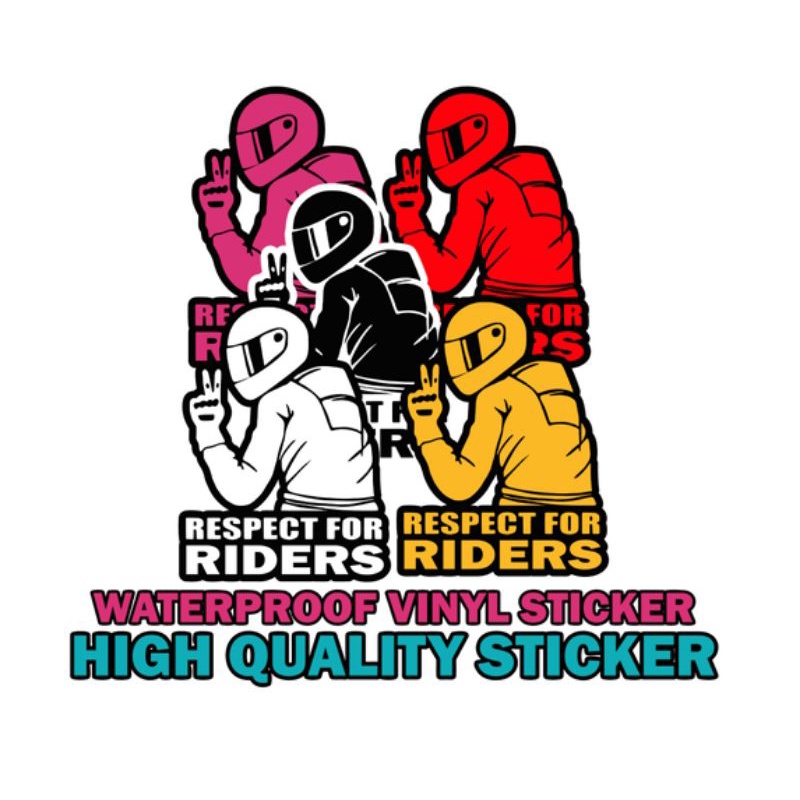 Respect For Riders Sticker Vinyl Laminated Waterproof High Quality ...