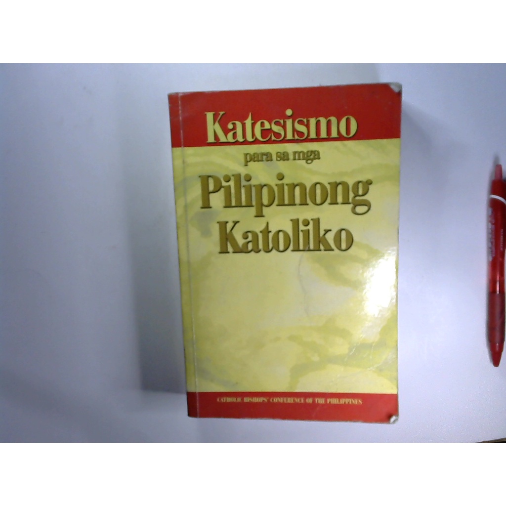 Katesismo para sa Pilipinong Katoliko Catechism for Filipino Catholics ...