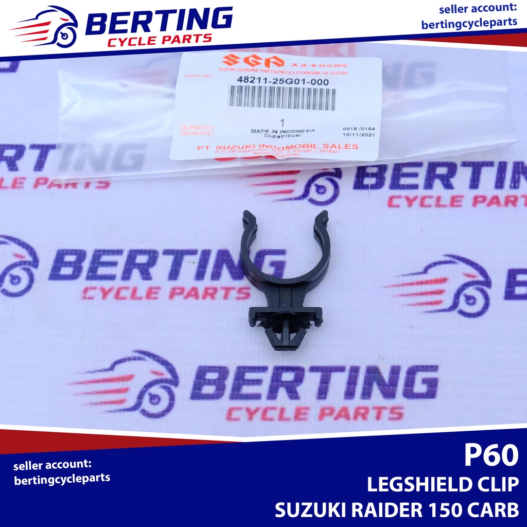 SGP LEGSHIELD CLIP Suzuki Raider 150 Carb Genuine 48211-25G01-000 ...