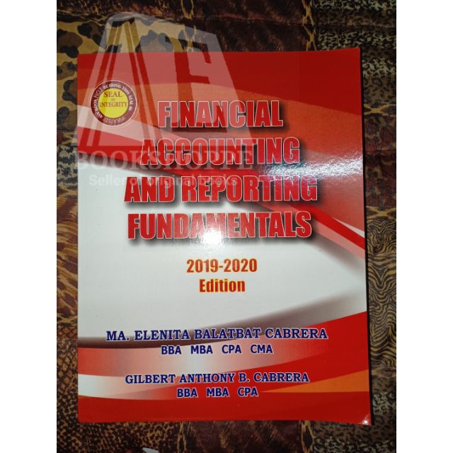 AUTHENTIC FINANCIAL ACCOUNTING AND REPORTING FUNDAMENTALS Cabrera ... AUTHENTIC FINANCIAL ACCOUNTING AND REPORTING FUNDAMENTALS Cabrera ...