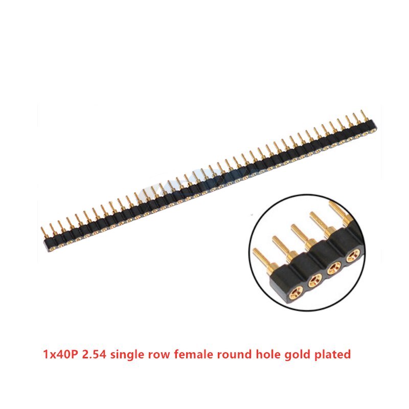 Round Hole Pin Header 2.54MM Pitch Row Male Female Single Row 1x40P Row ... Round Hole Pin Header 2.54MM Pitch Row Male Female Single Row 1x40P Row ...
