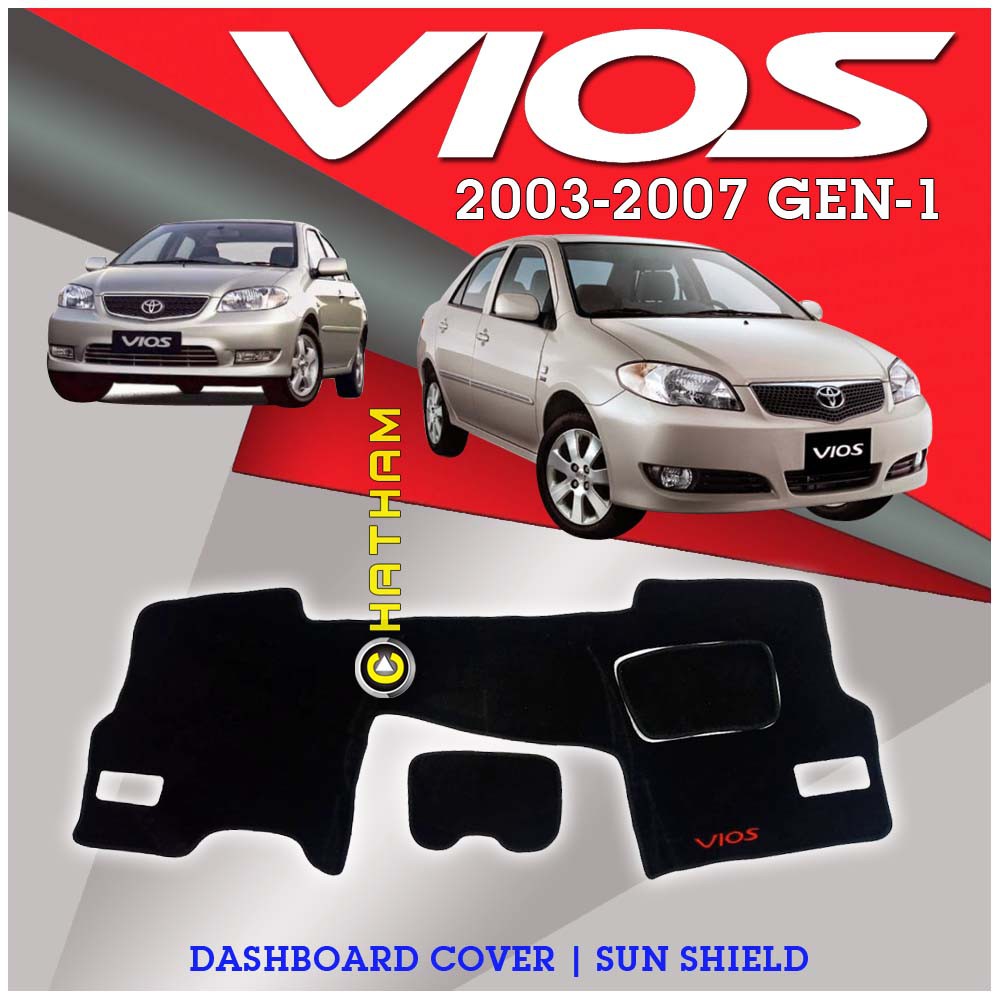 Toyota Vios 2003 up to 2007 - Dashboard Cover ( Gen 1 or Robin ) 2004 ...