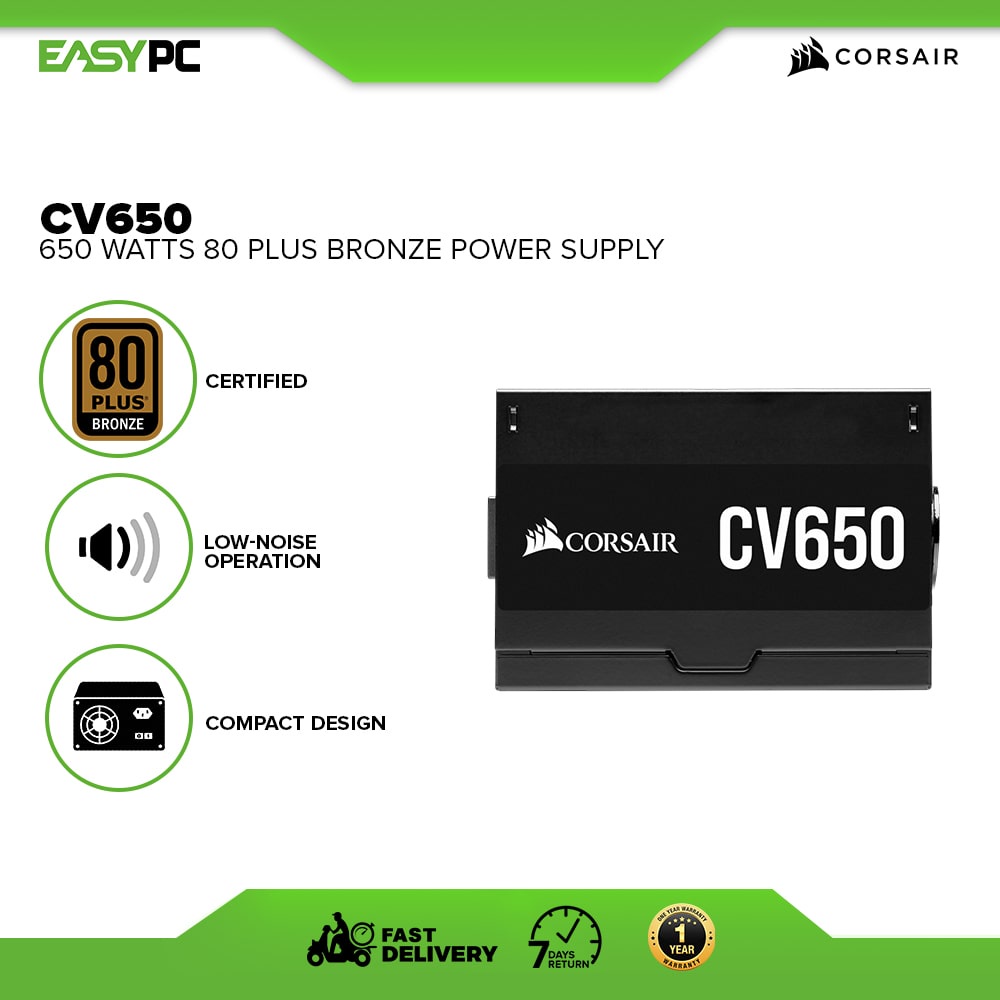 CORSAIR CV650 650WATTS 80 PLUS BRONZE CERTIFIED PSU, 80+ Bronze ...