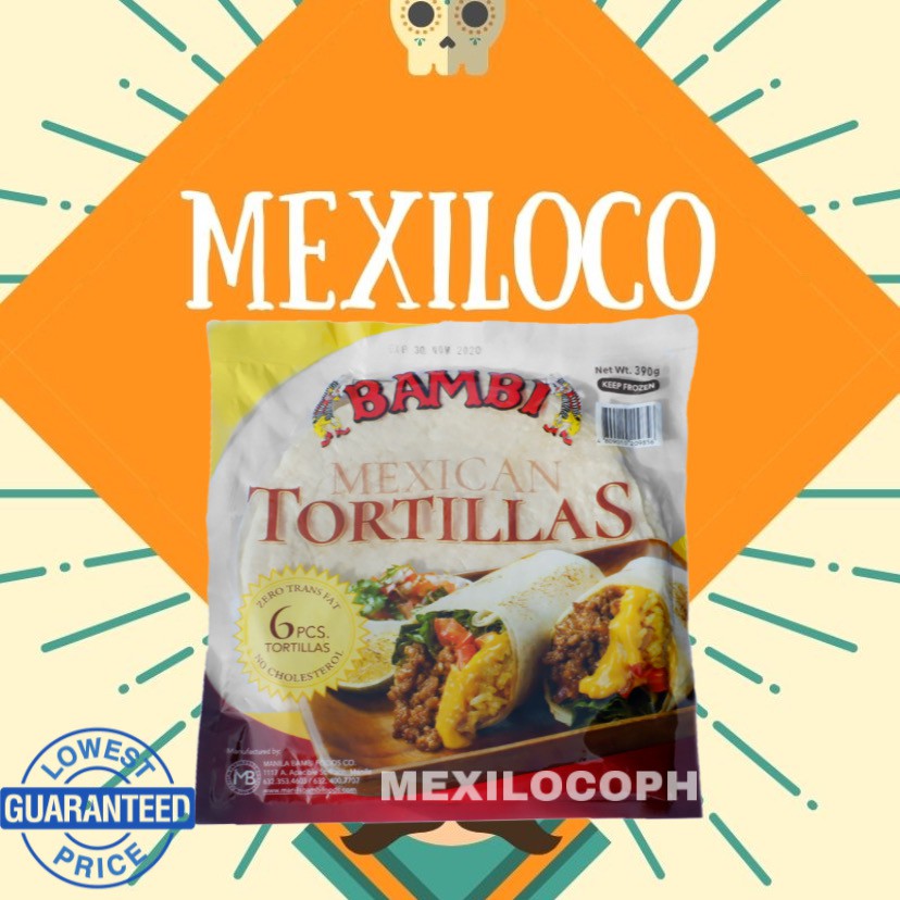 Mexiloco Bambi Tortilla 10" 6 Pcs/Pack (Soft Tortilla, Quesadilla Wrap ...