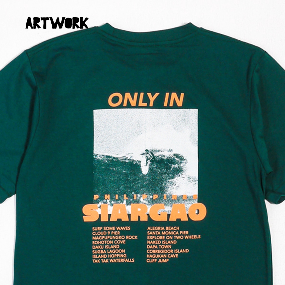 ARTWORK Only In Siargao (T-Shirt for Men) | Shopee Philippines