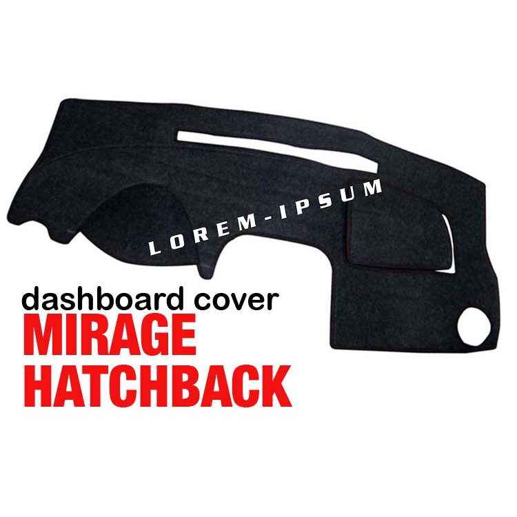 Dashboard Cover for Mirage Hatchback (Shipping Included) | Shopee ...