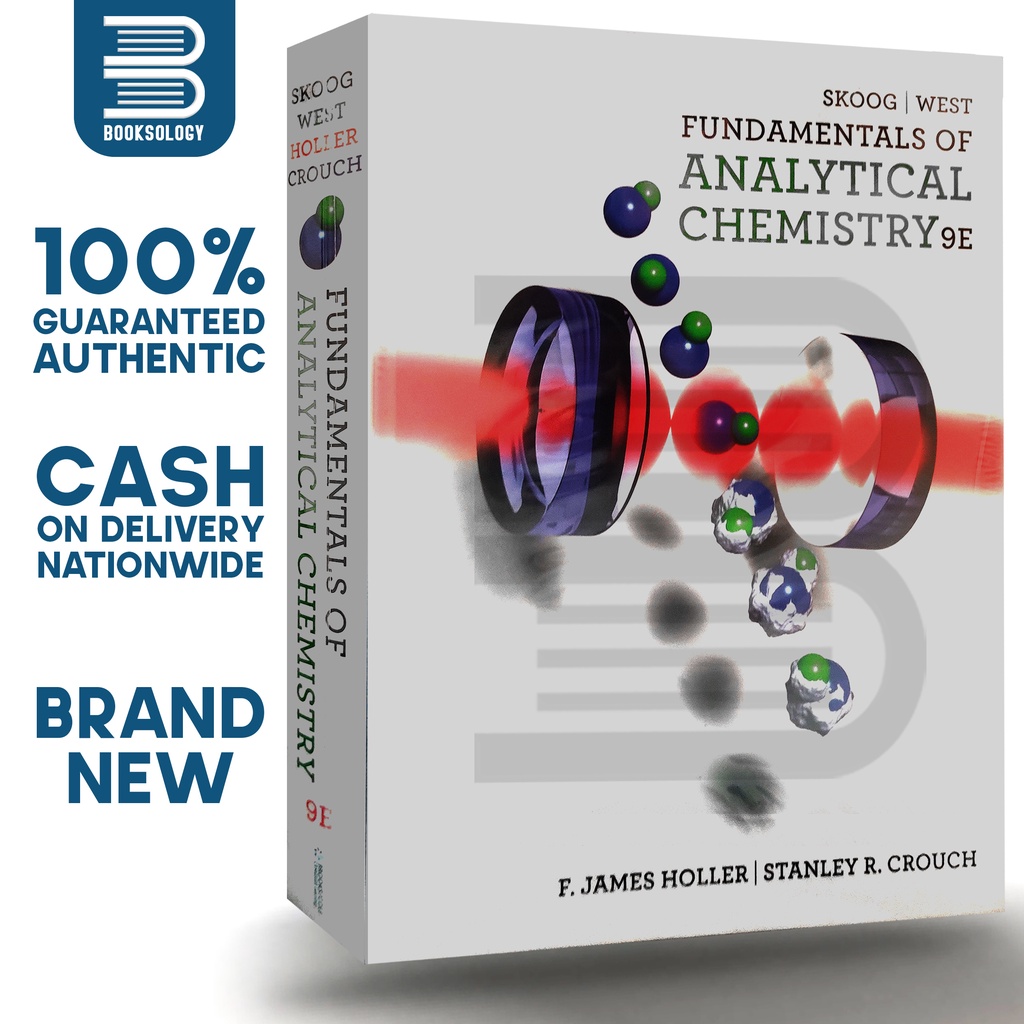 FUNDAMENTALS OF ANALYTICAL CHEMISTRY (Ninth Edition) - Skoog | West | Holler | Crouch presyo ₱1,550