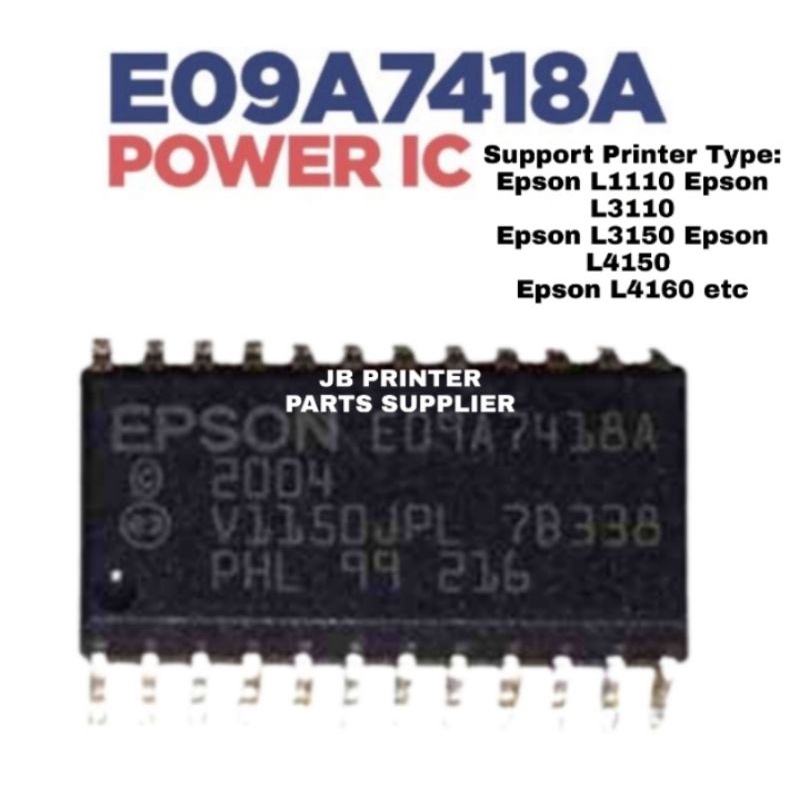 POWER IC E09A7418A FOR EPSON L3110/L1110/L3118/L3210/L3150 | Shopee ...