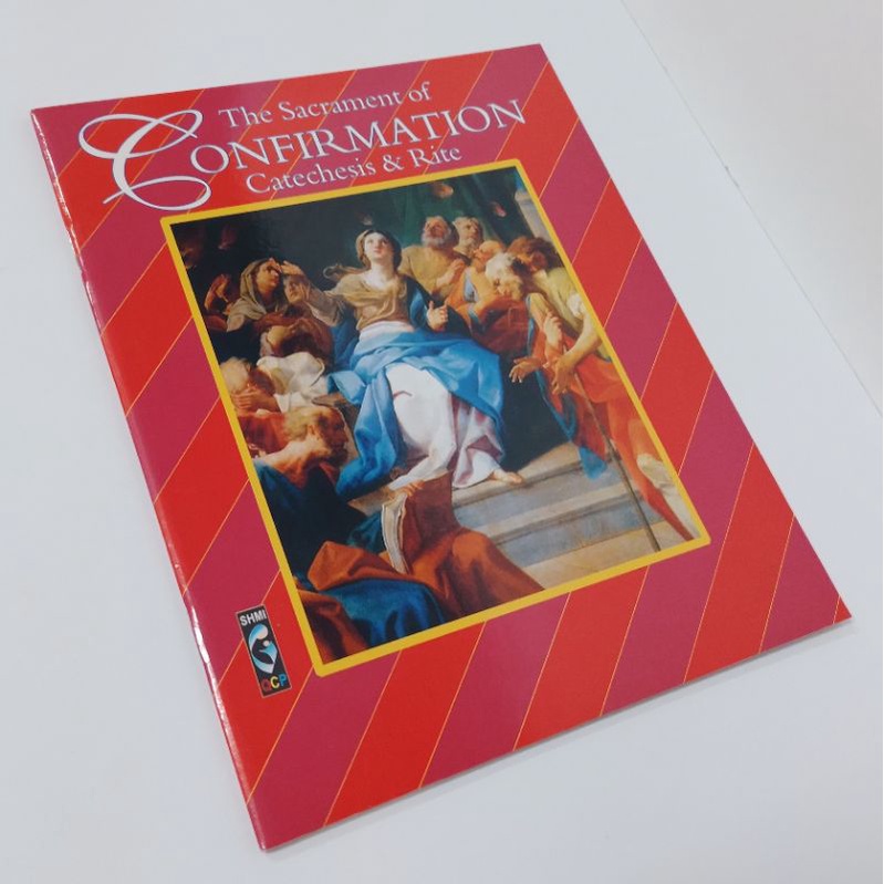 THE SACRAMENT OF CONFIRMATION, Catechesis and Rite | Shopee Philippines