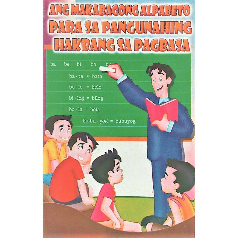 Ang Makabagong Alpabeto Para Sa Pangunahing Hakbang Sa Pagbasa Book ...