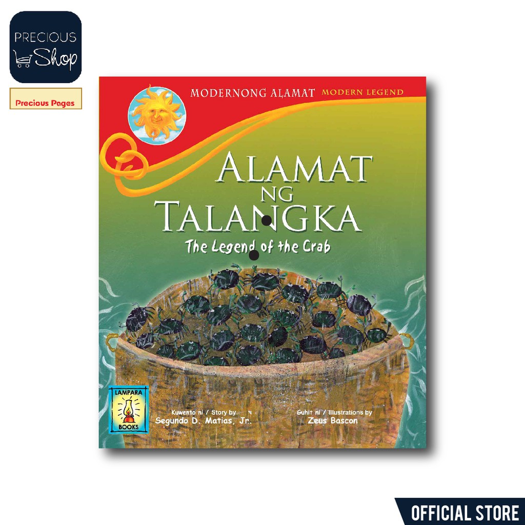 Modernong Alamat - Alamat ng Talangka | Kuwento ni Segundo D. Matias ...