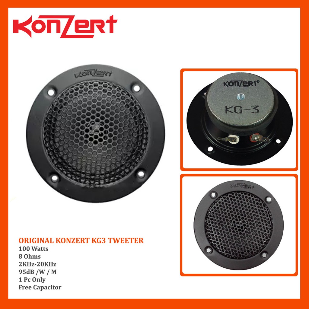 ORIGINAL KONZERT KG-3 Tweeter 100Watts 8Ohms 1 PC Only - w/ Free ...