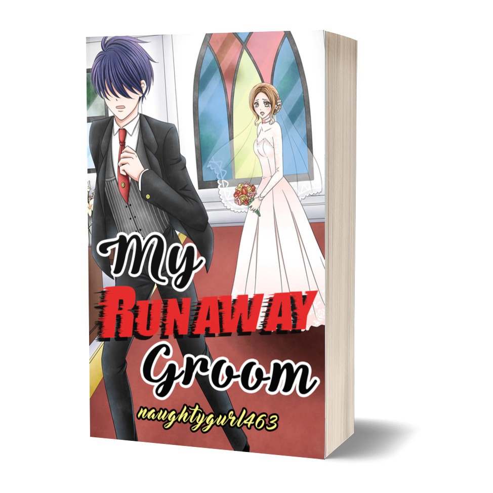 My Runaway Groom by Naughtygurl463 | Shopee Philippines