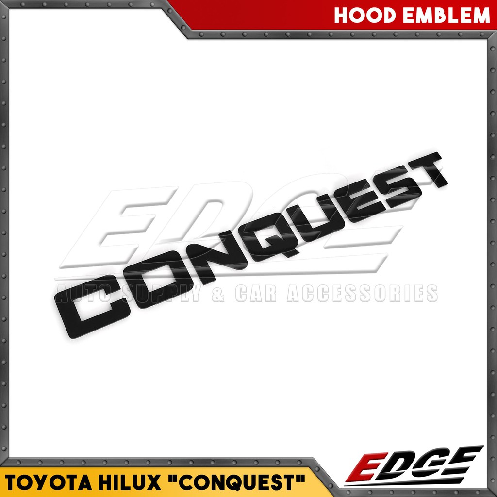CONQUEST Hood Emblem // toyota hilux adhesive ready stick-on logo ...