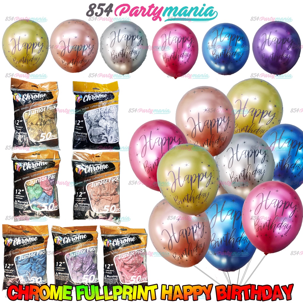 50pcs CHROME BALLOONS Happy Birthday balloon Full Printed 12 INCHES ...