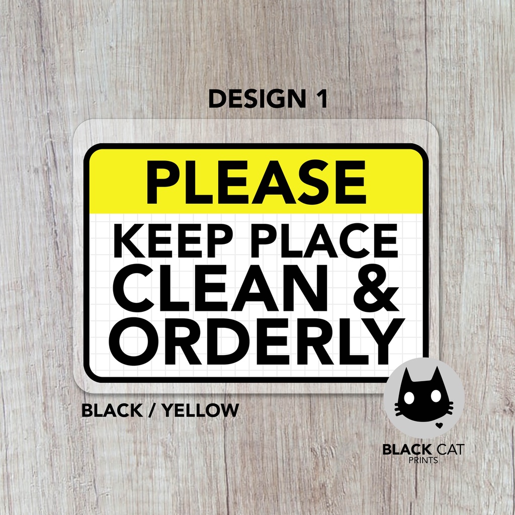 Please Keep Clean and Orderly Sign | Laminated Signage | Sign Board ...