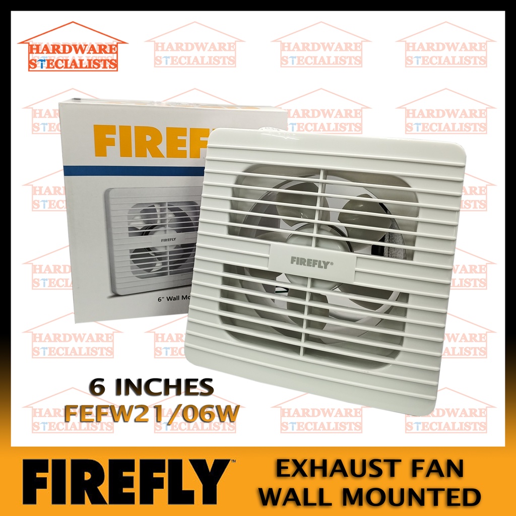Firefly Exhaust Fan Wall Mounted 4" FEFW21/04W OR 6" FEFW21/06W ...