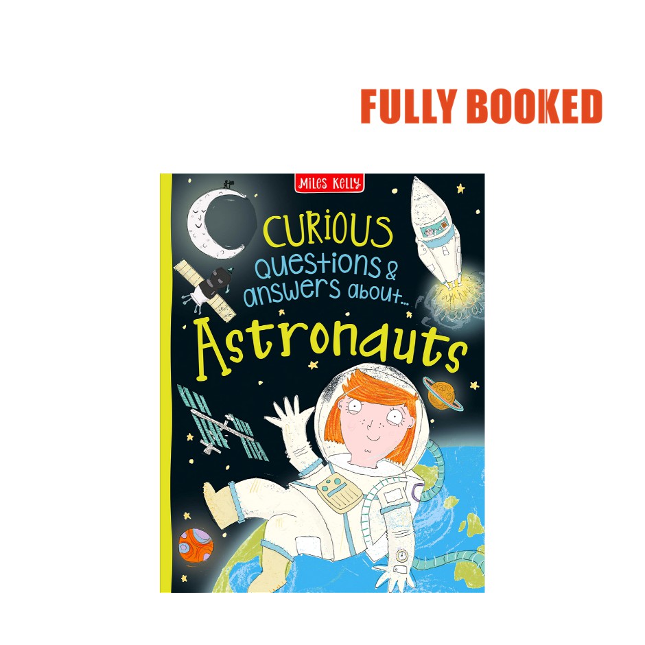 Curious Questions & Answers About Astronauts (Hardcover) by Sue ...