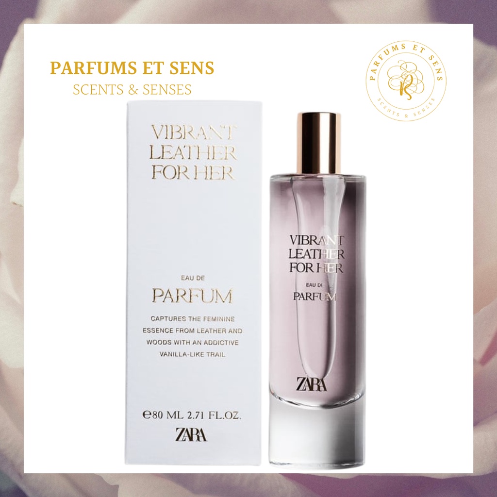 Zara Vibrant Leather For Her EDP | 80ml | Zara Perfume | Shopee Philippines