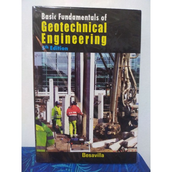 Basic Fundamentals of Geotechnical Engineering(5th edition) | Shopee ... Basic Fundamentals of Geotechnical Engineering(5th edition) | Shopee ...