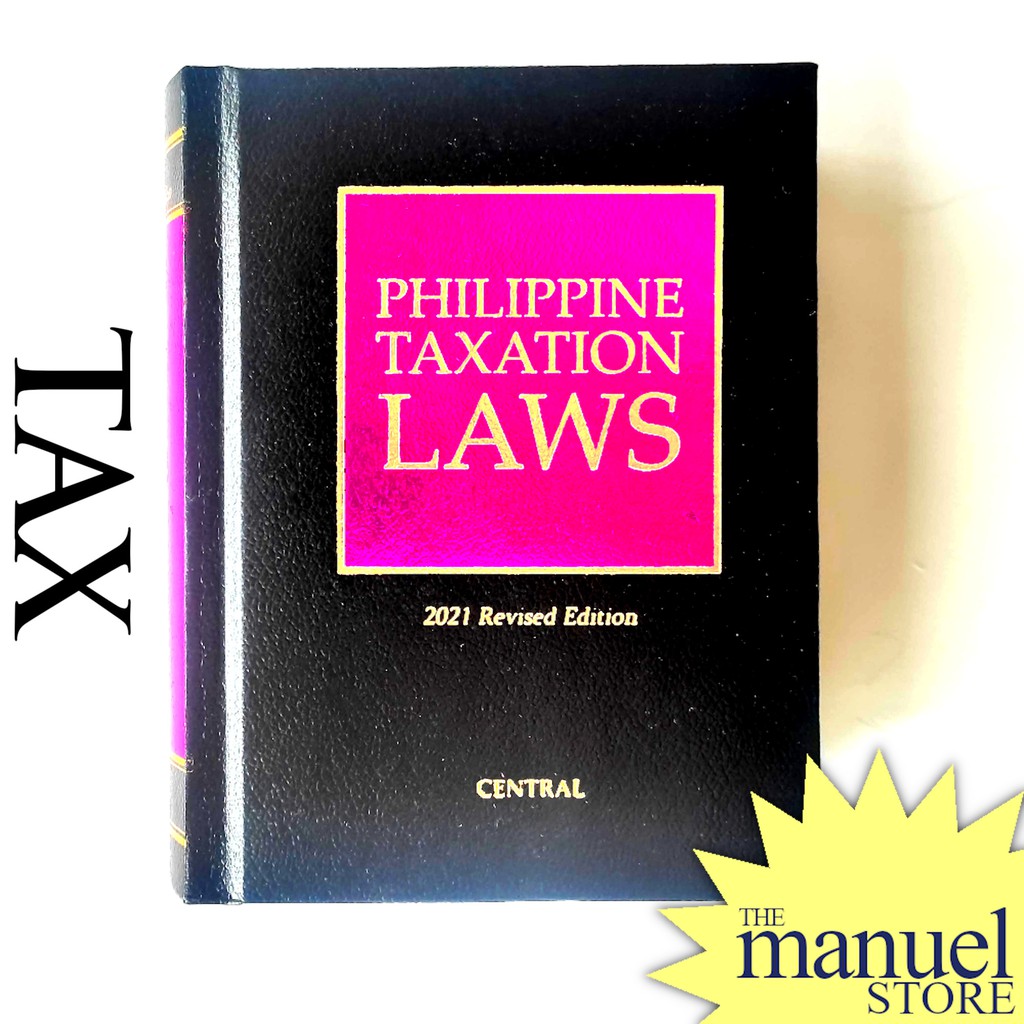 Download Codal (Central) (2021) – Taxation Laws, CREATE Philippine ...