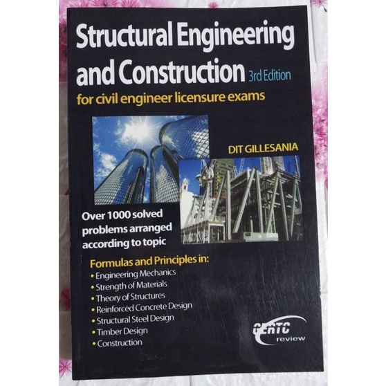 STRUCTURAL ENGINEERING AND CONSTRUCTION/FOR CIVIL ENGINEERING LICENSURE EXAMS 3RD EDITION ...