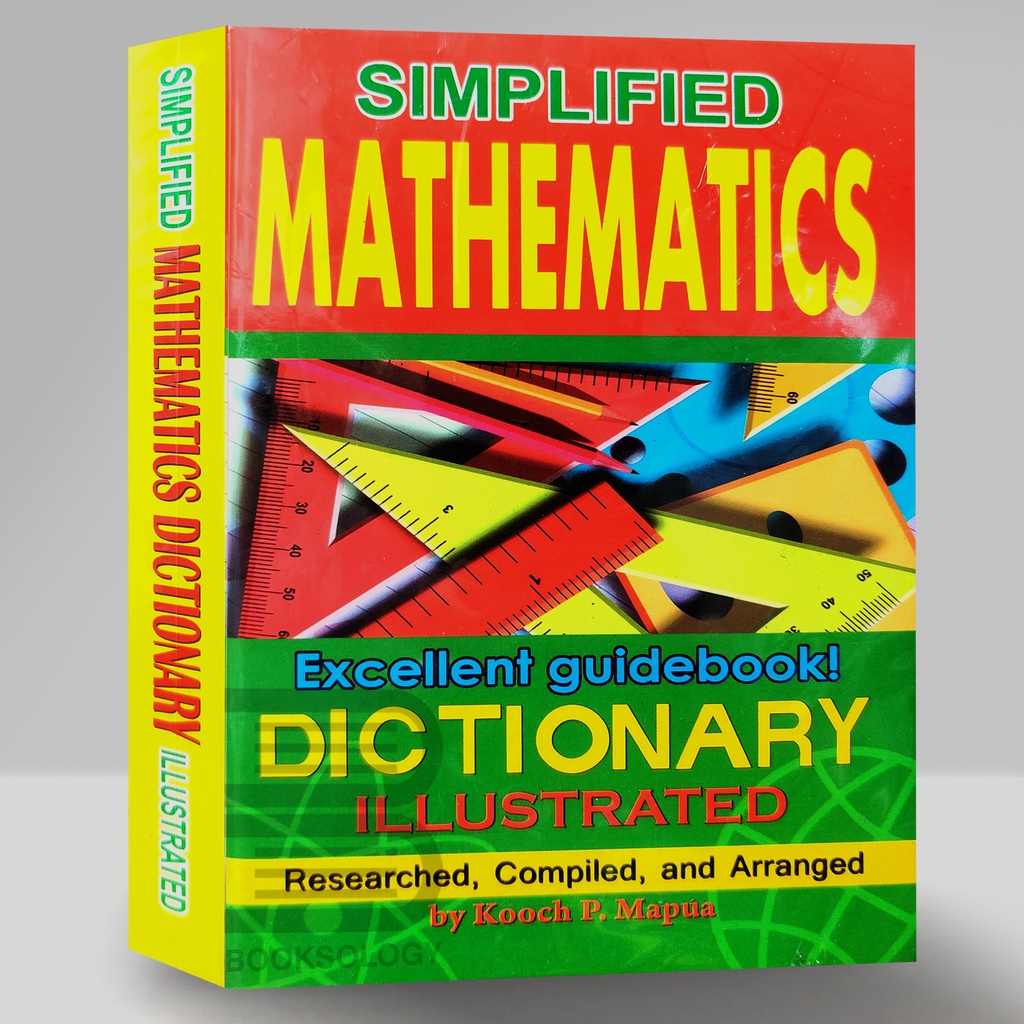 SIMPLIFIED MATHEMATICS Dictionary Illustrated - Kooch Mapua | Shopee ... SIMPLIFIED MATHEMATICS Dictionary Illustrated - Kooch Mapua | Shopee ...