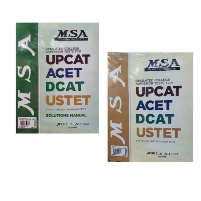 MSA UPCAT ,ACET, DCAT, USTET (SOLUTION MANUAL)By;Merle S.Alferez ...
