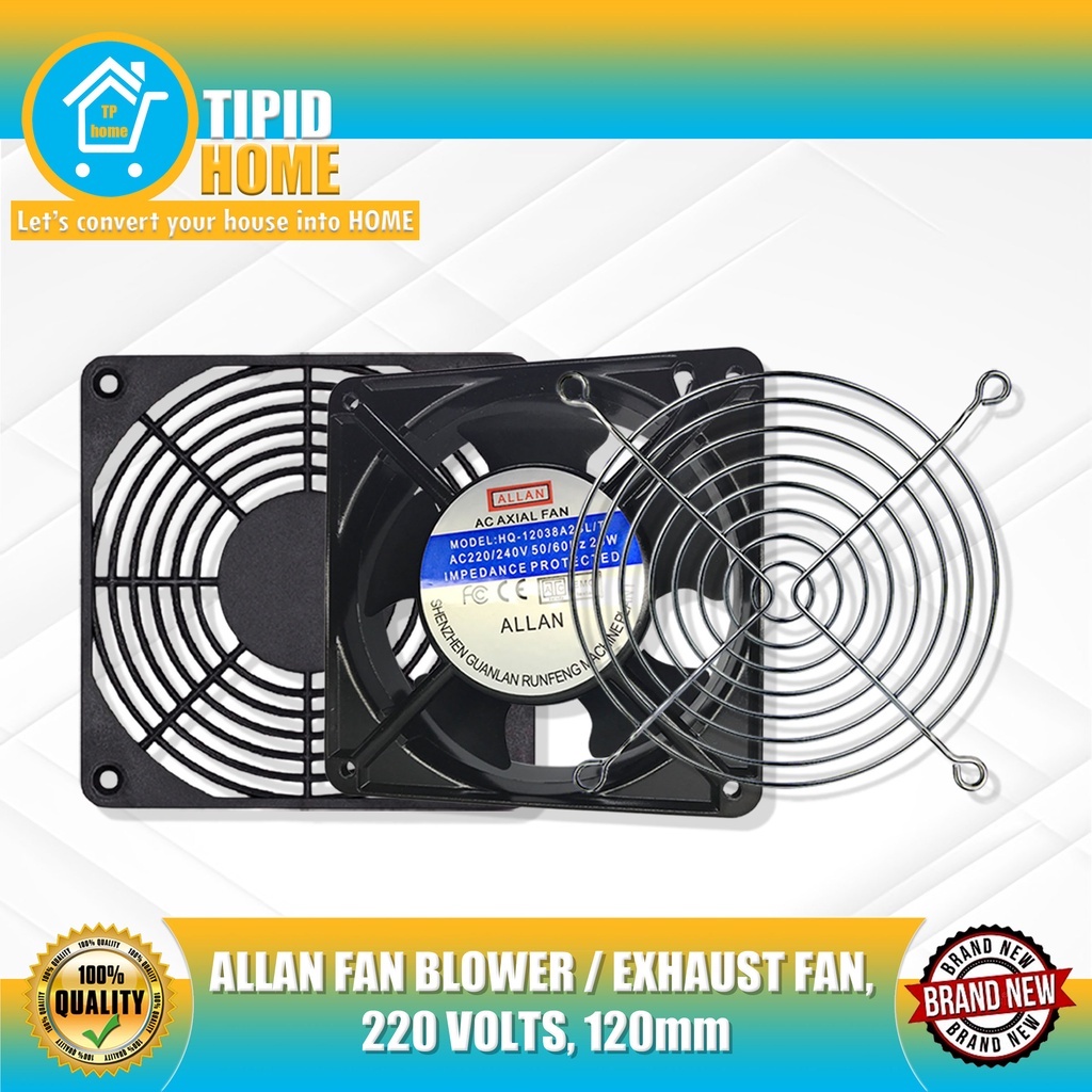 ALLAN FAN BLOWER / EXHAUST FAN, 220 VOLTS, 120mm | Shopee Philippines