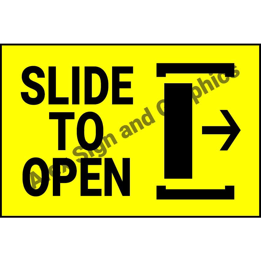 Slide to Open (Pointing Right) PVC Signage - A4 Size (7.5 x 11.25 ...