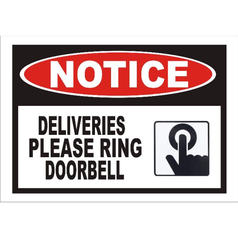 notice deliveries please ring doorbell a for signage full signage ...