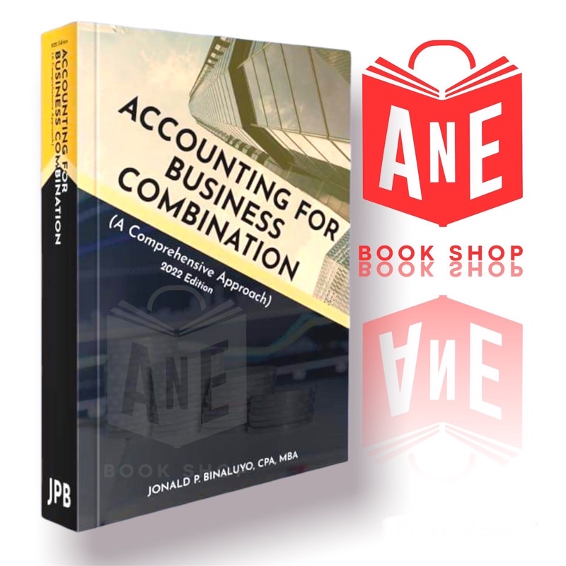 AUTHENTIC 2022 Edition - Accounting for Business Combination by Jonald ...