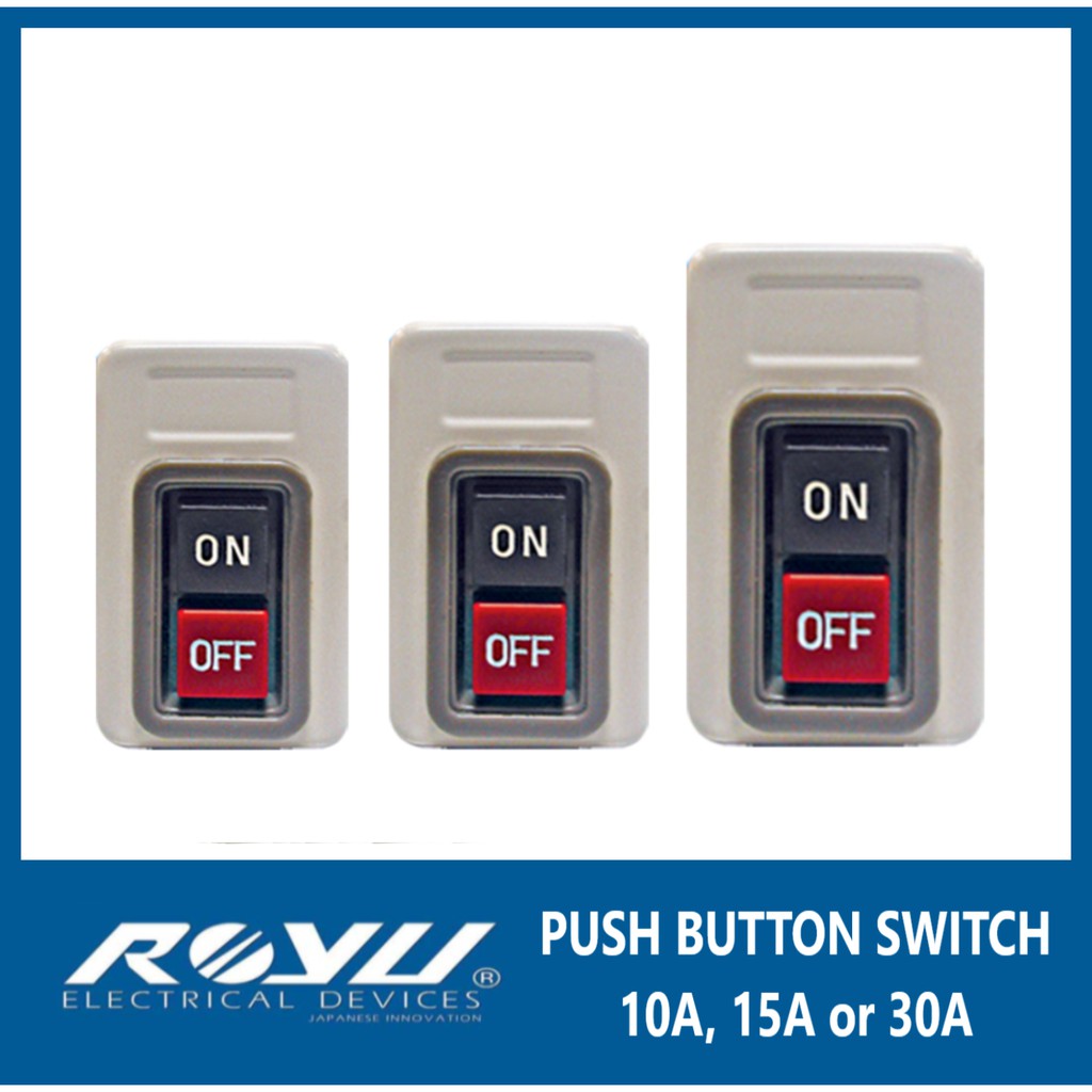 Royu Push Button Switch 10A 15A 30A | Shopee Philippines
