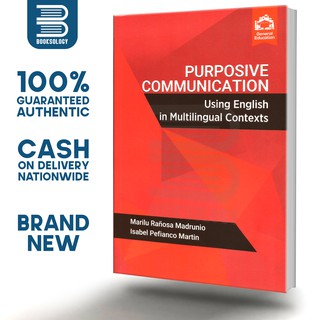 PURPOSIVE COMMUNICATION Using English in Multilingual Contexts - Madrunio | Martin | Shopee ...