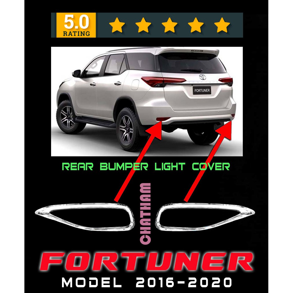 Toyota Fortuner 2016 - 2021 ( Chrome Rear Bumper Light Cover ) | Shopee ...