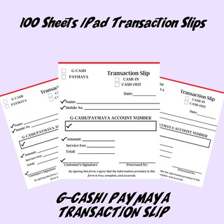 TRANSACTION SLIPS (GCASH,PAYMAYA,BILLS PAYMENT, PANALO EXPRESS) 100 ...