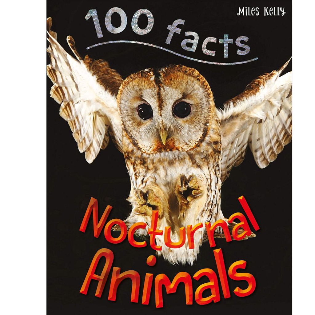 Miles Kelly 100 Facts Nocturnal Animals | Shopee Philippines